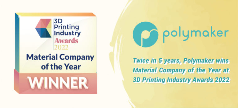 Polymakerが3D Printing Industry Award 2022で2度目のMaterial Company賞を受賞！ - シューマツものづくり